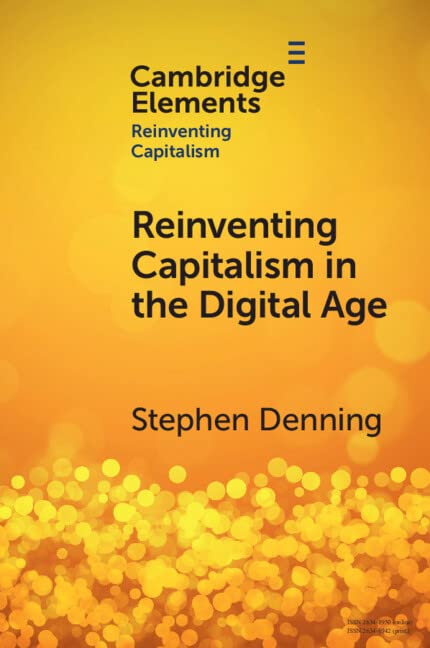 Steve Denning : de l’agilité radicale à la réinvention du capitalisme ...
